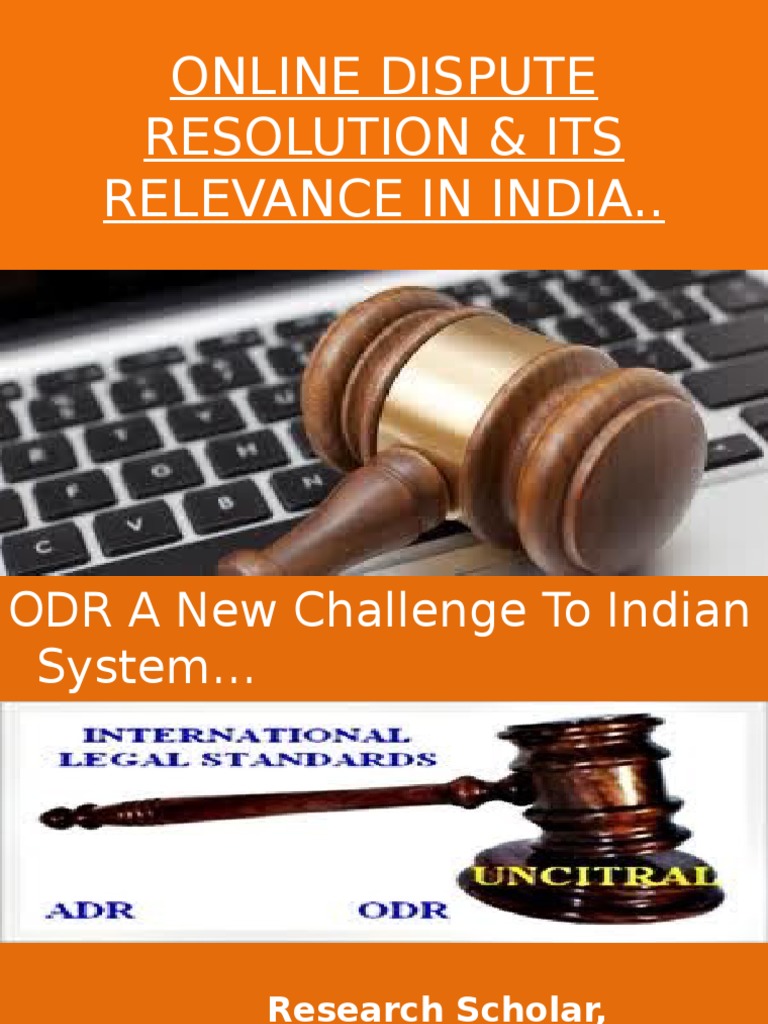 Online Dispute Resolution in India: Addressing the Growing Backlog of ...