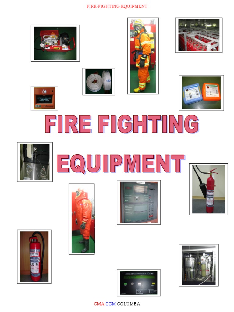Fire-Fighting Equipment Manual Overview | PDF | Combustion | Firefighting