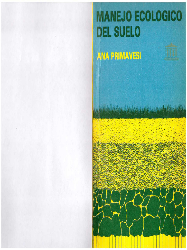 Manejo Ecológico Del Suelo (Ana Primavesi - 1984) | PDF