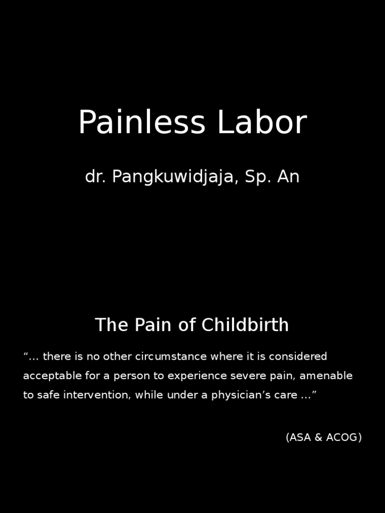 1601 Dr. Pangku Painless Labor | PDF | Childbirth | Anesthesia