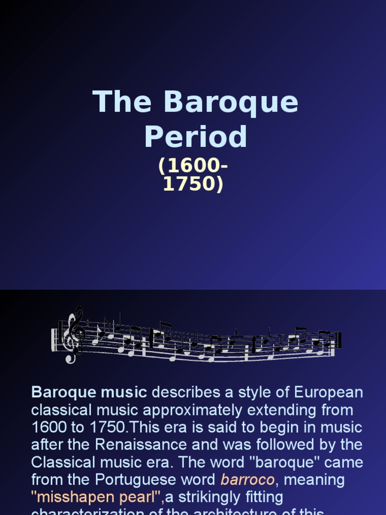 The Baroque Period.ppt | Baroque Music | Music Theory