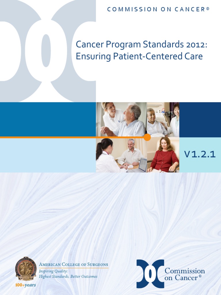 Cancer Program Standards 2012 | PDF | Clinical Trial | Palliative Care