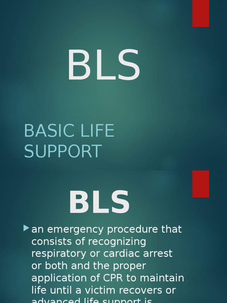 Basic Life Support | PDF | Cardiopulmonary Resuscitation | Cardiac Arrest