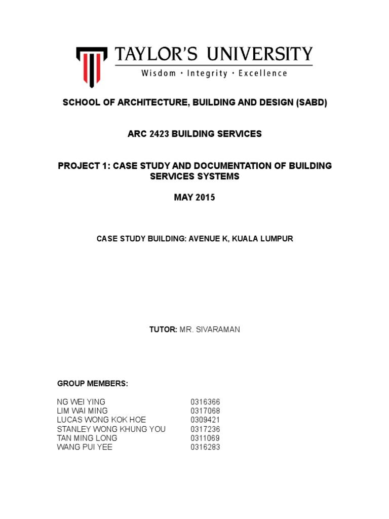 Building Services Project 1: Case Study and Documentation of Building ...