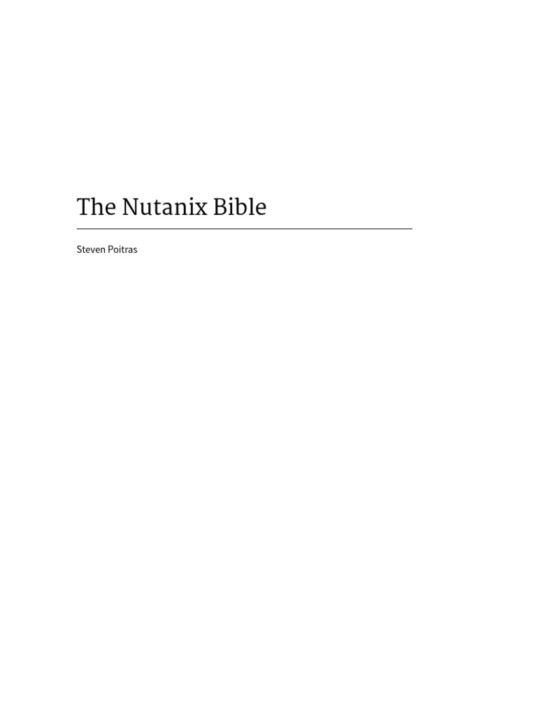 The Nutanix Bible | PDF | Solid State Drive | Virtual Machine