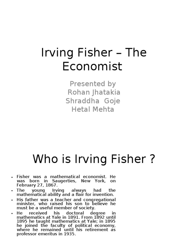 Irving Fisher _ the Economist | Interest | Inflation