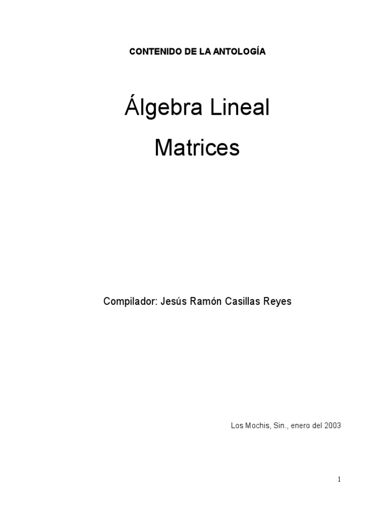Algebra Lineal Matrices. | PDF | Matriz (Matemáticas) | Linealidad