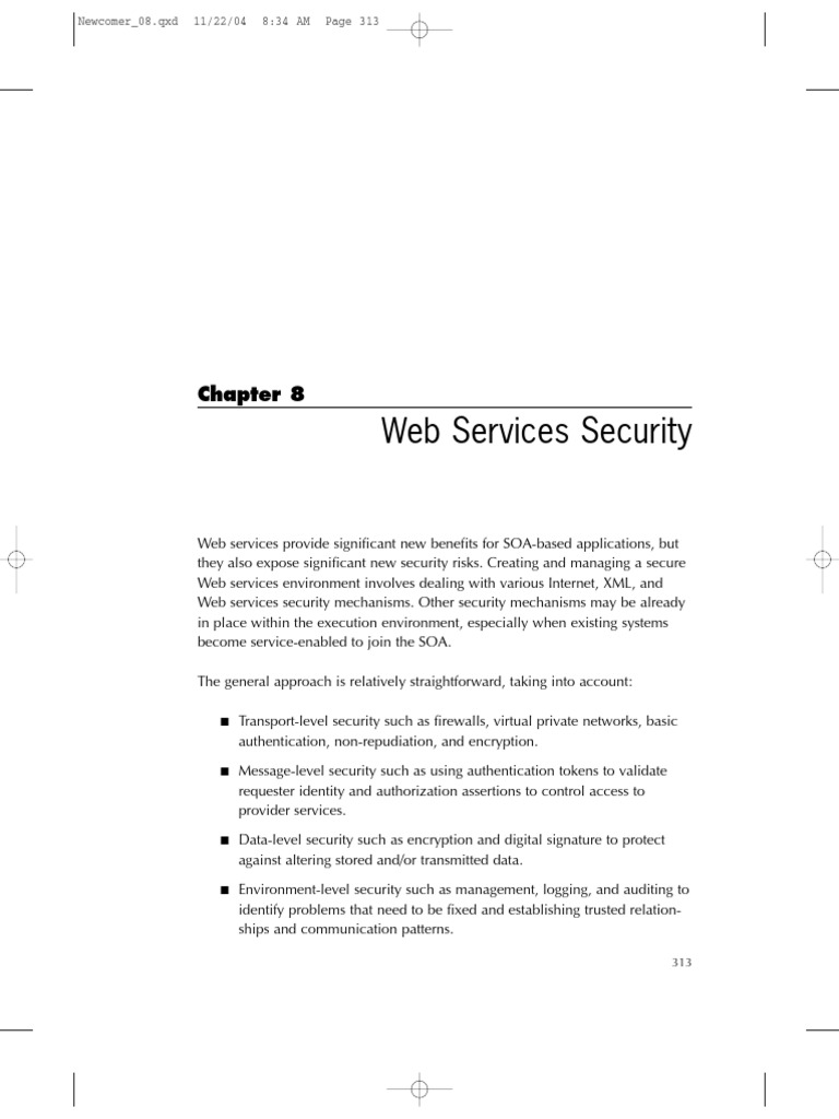 A Comprehensive Overview of Web Services Security: Addressing Threats Through Multiple Layers of ...