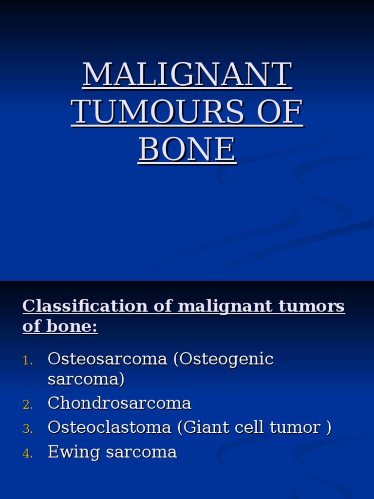 Malignant Bone Pathology | PDF