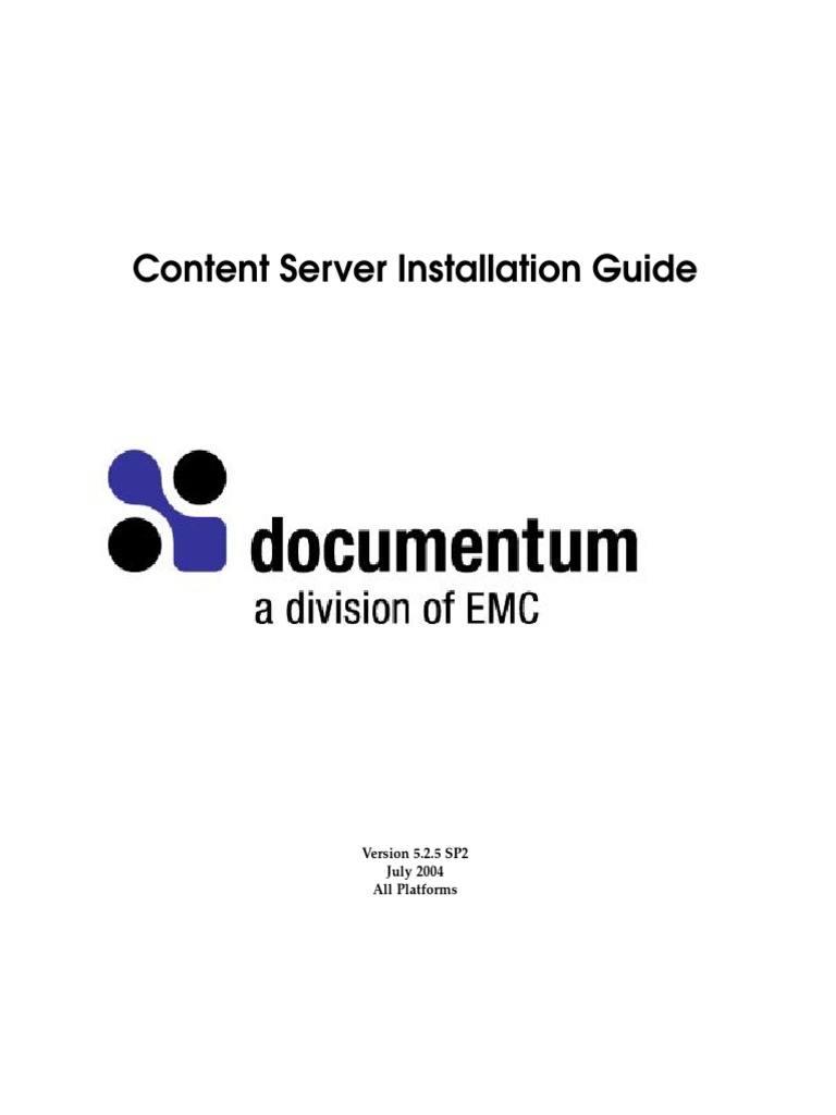 Documentum Content Server 5.2.5 SP2 Installation | PDF | Superuser | Windows Xp
