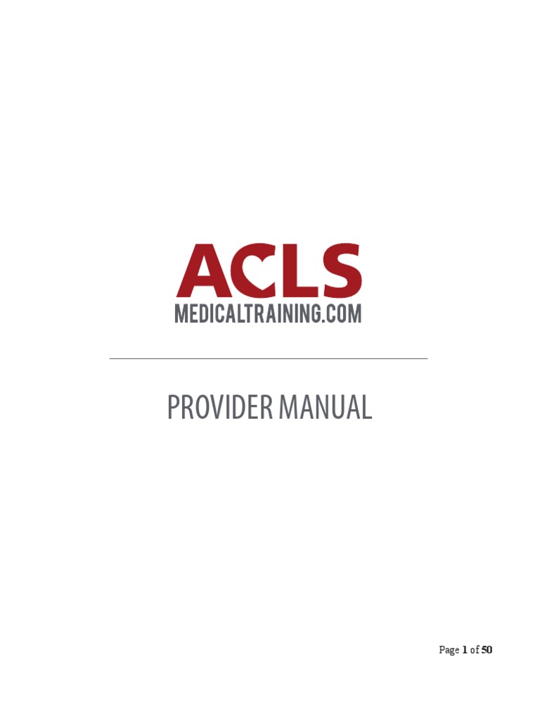 ACLS Provider Manual | PDF | Cardiopulmonary Resuscitation | Heart
