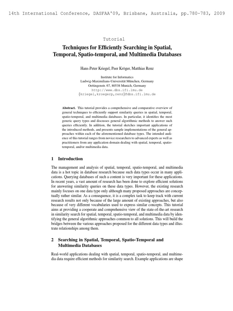 Techniques For Efficiently Searching in Spatial, Temporal, Spatio-Temporal, and Multimedia ...