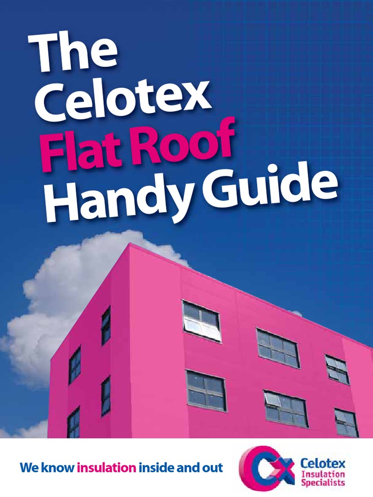 Celotex Flat Roof Handy Guide | PDF | Roof | Building Insulation
