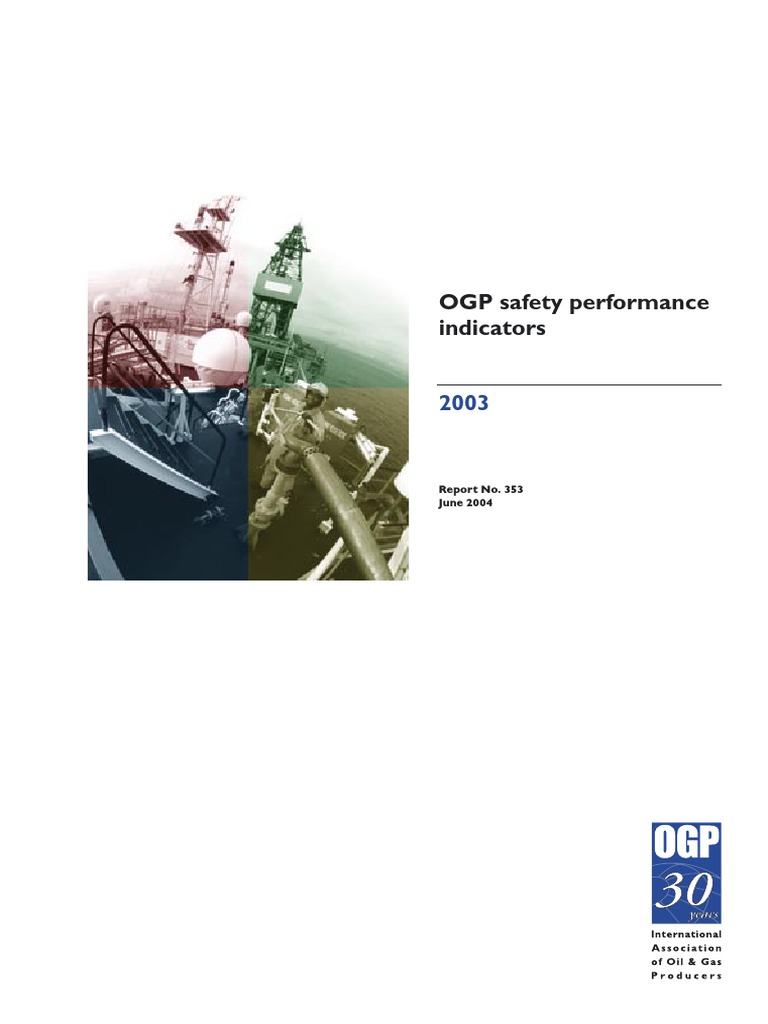 OGP Safety Performance Indicators: Report No. 353 June 2004 | PDF ...