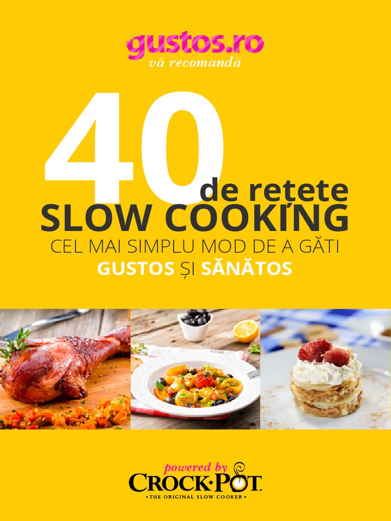 Retete Carte de Bucate Slow Cooker