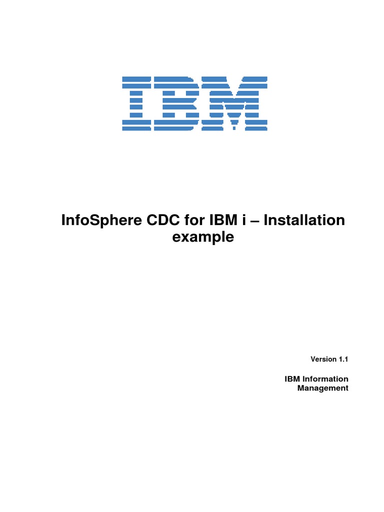InfoSphere CDC IBM I - Installation PDF | PDF | Ibm System I | Library ...