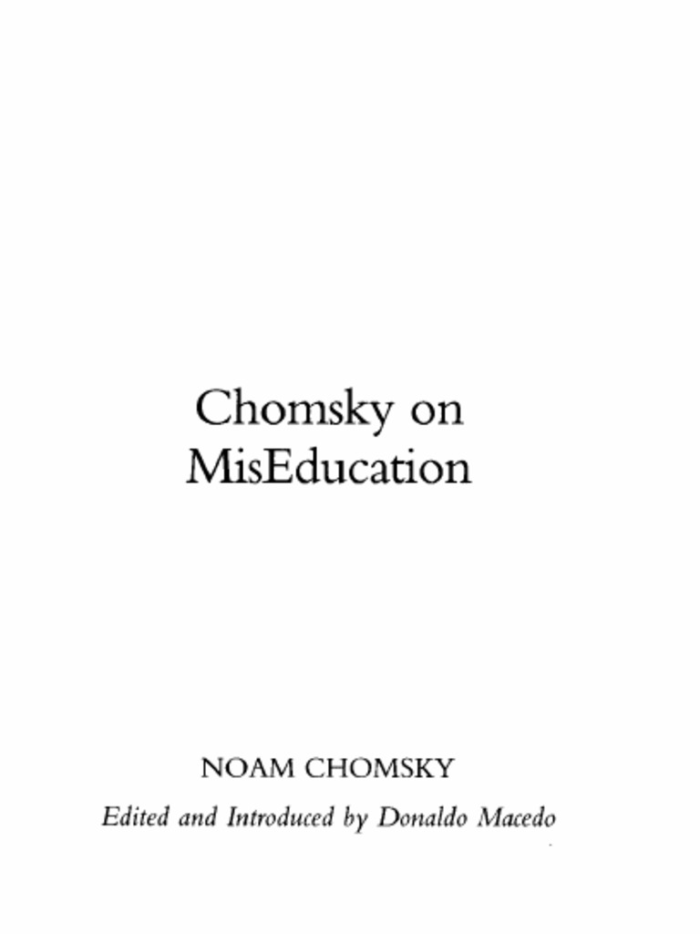 Chomsky, Noam - Democracy and Education | PDF