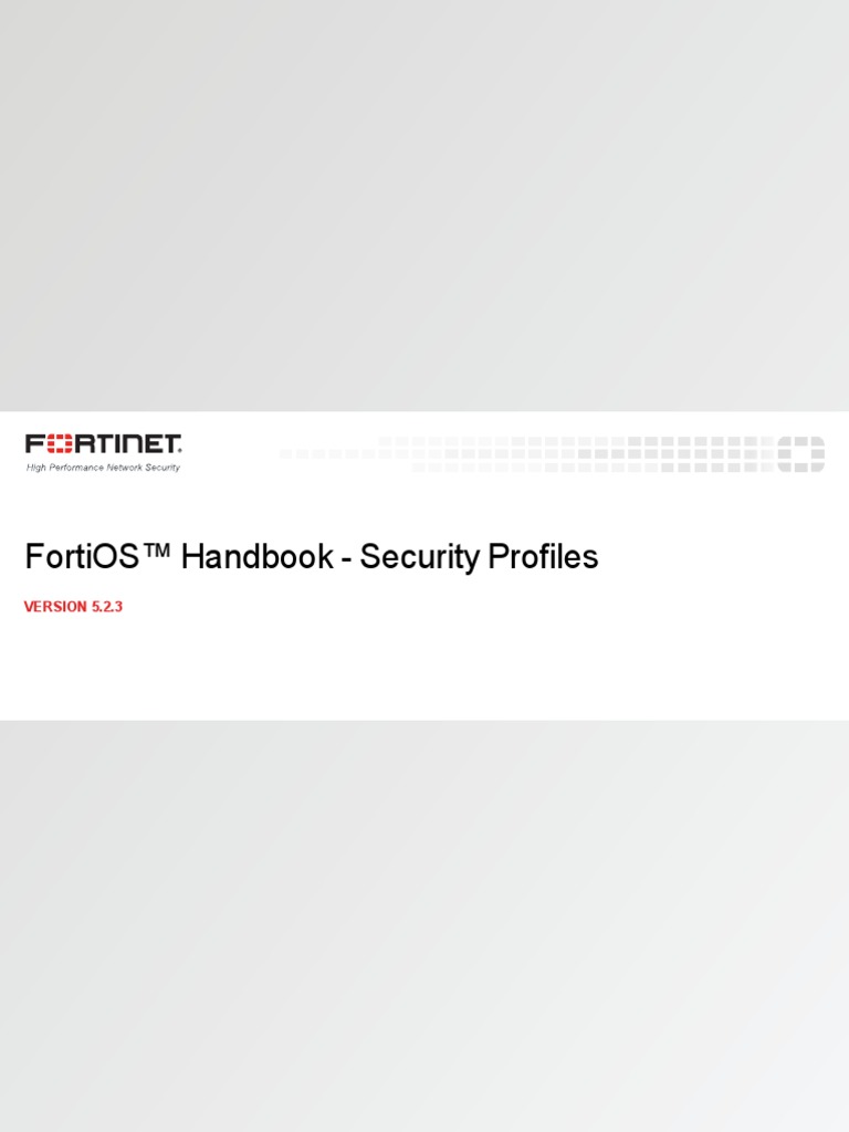 Fortigate Security - Profiles 5.2 PDF | PDF
