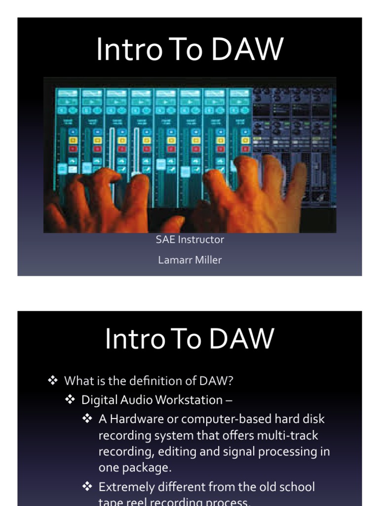 Intro To DAW Power Point | PDF | Sampling (Signal Processing) | Analog To Digital Converter