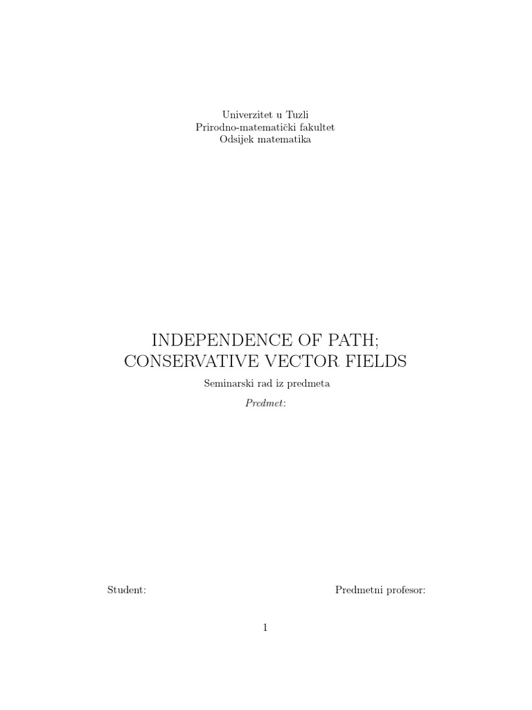 Independence of Path and Conservative Vector Fields | PDF