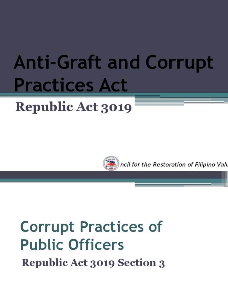 Anti-Graft and Corrupt Practices Act.pptx | Common Law | Justice