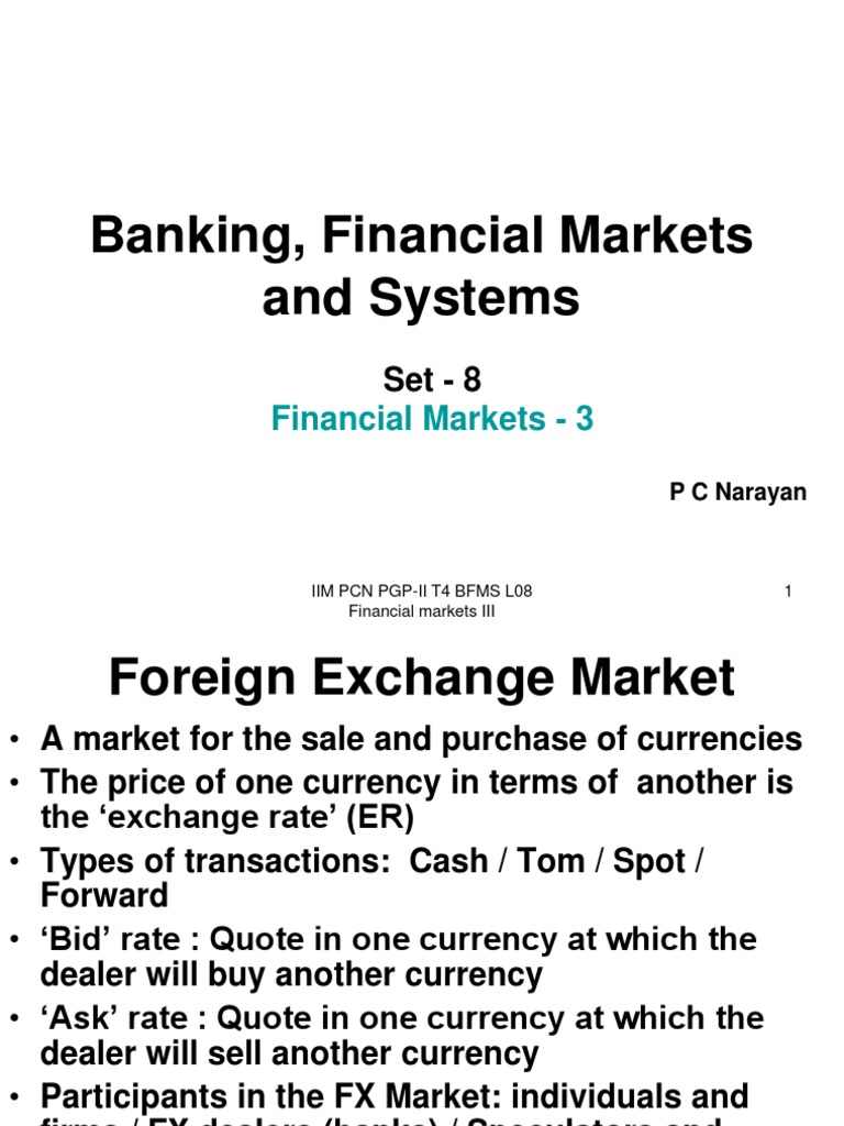 BFMS L08 Financial Markets III | PDF | Foreign Exchange Market ...