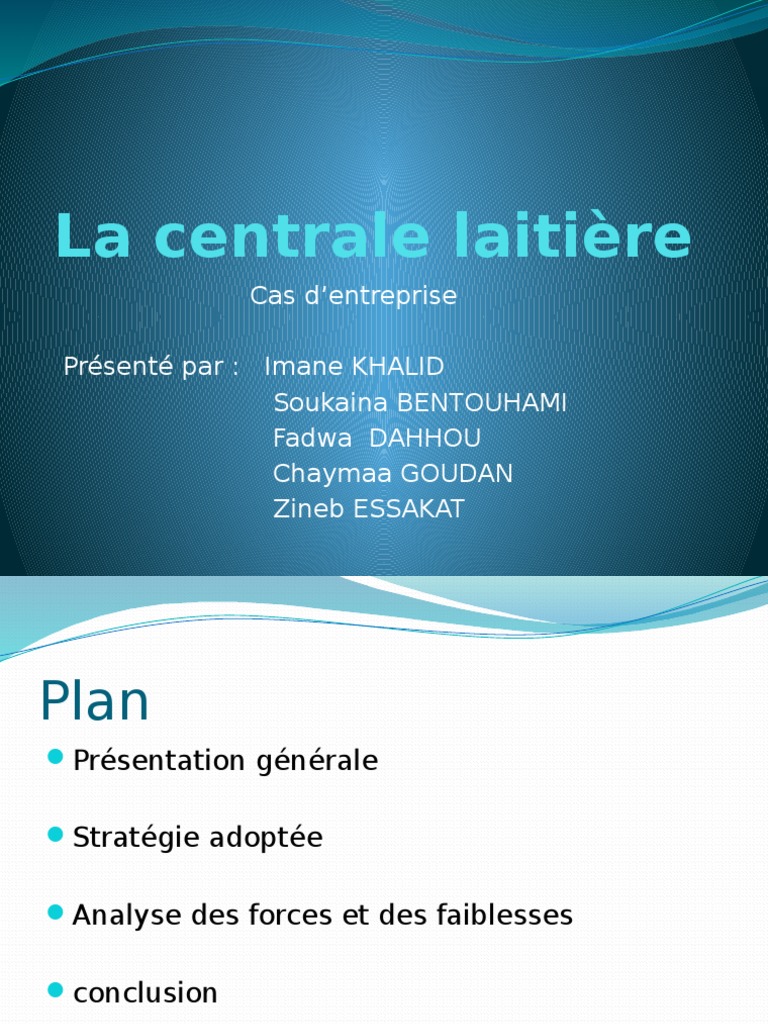 Centrale Laitiere Diapo 1 | PDF | Business | Économie
