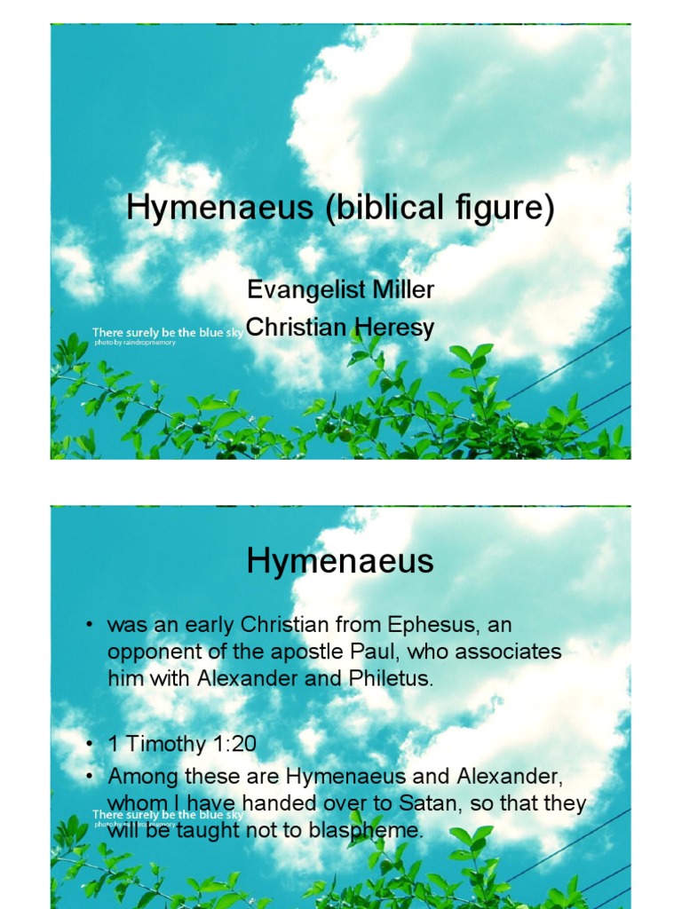 Hymenaeus (Biblical Figure) : Evangelist Miller Christian Heresy ...