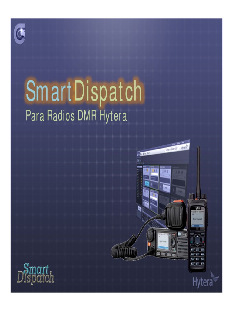 SmartDispatch: Una solución integral de despacho para radios DMR Hytera | PDF | protocolo de ...