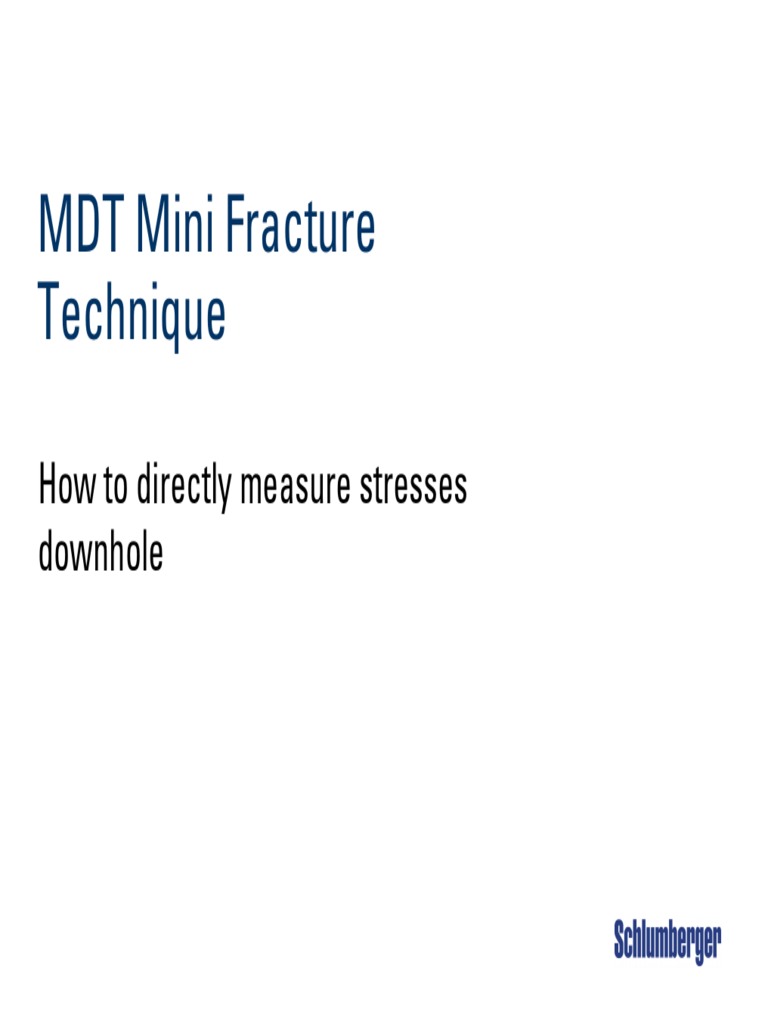MDT Mini Frac PDF | PDF | Hydraulic Fracturing | Oil Well