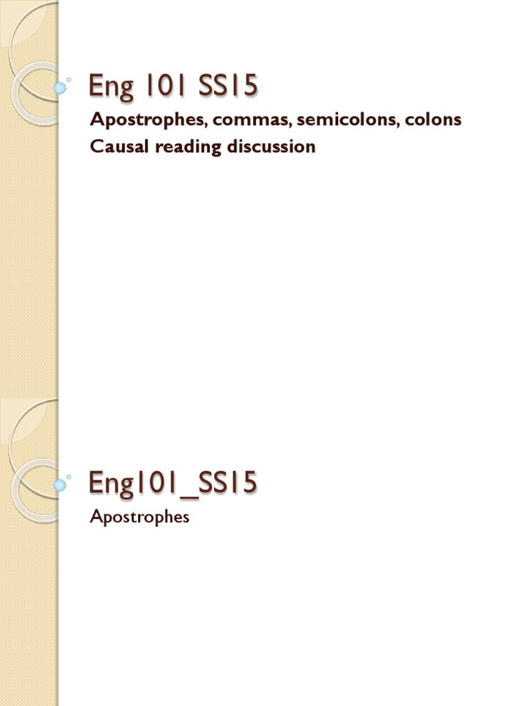 MEng101 ReadingDiscussion, Apostrophes Commas Semi Colons SS15 | PDF ...