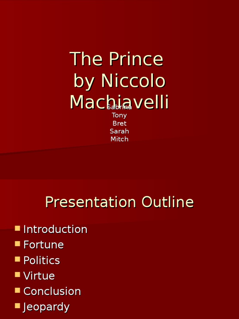 The Prince by Niccolo Machiavelli | PDF | The Prince | Social Institutions