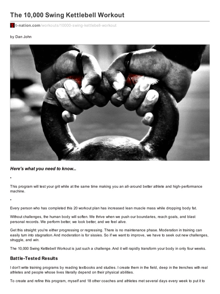 T Nation Com The 10000 Swing Kettlebell Workout | PDF | Kettlebell ...