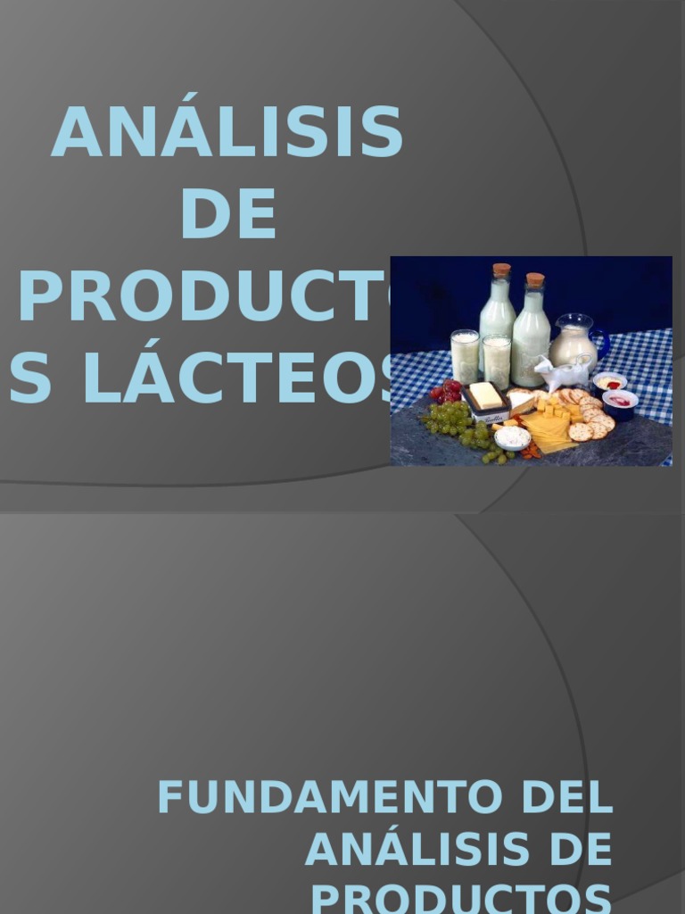 Analisis de Productos Lacteos | Productos lácteos | Leche