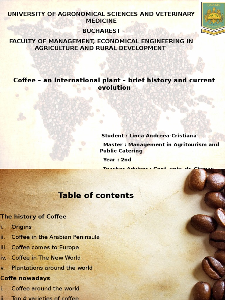 Coffee - An International Plan - Brief History and Current Evolution ...
