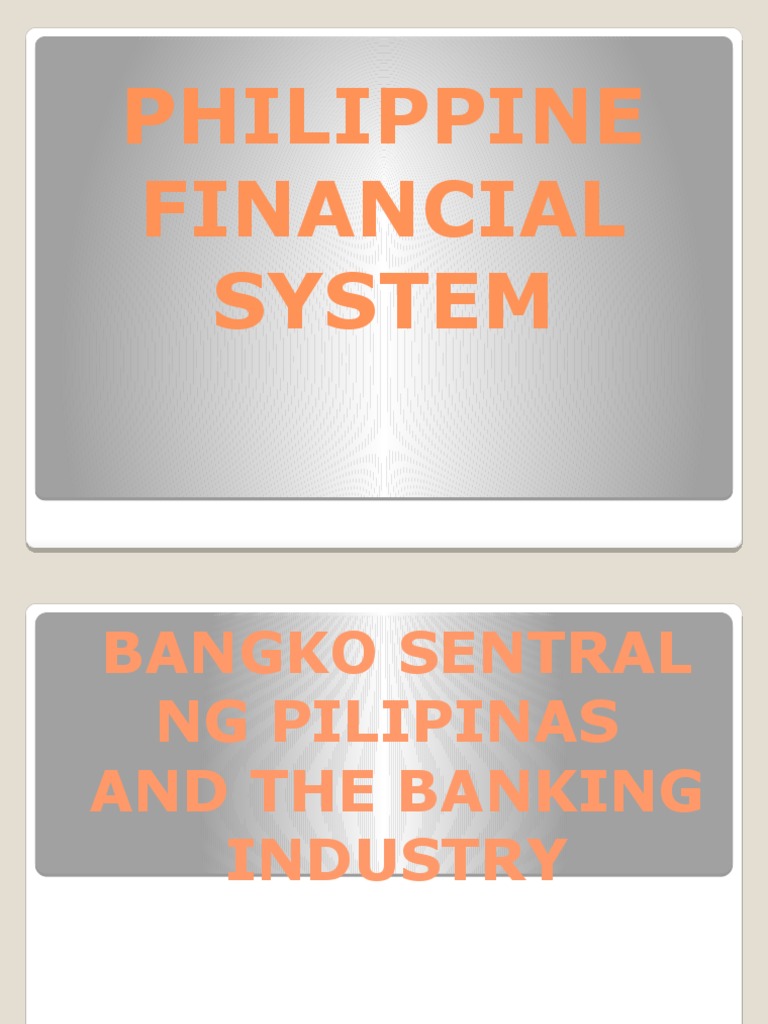 BSP's Role in the Philippine Financial System | PDF | Banks | Banking