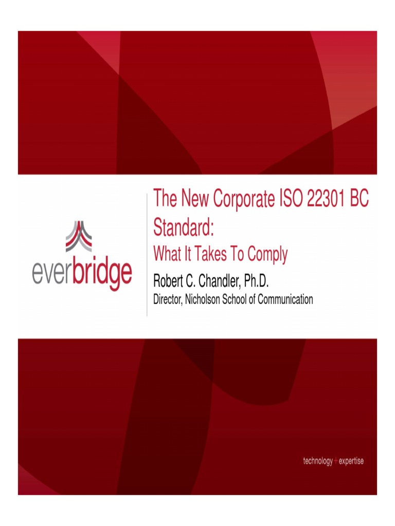 The New Corporate ISO 22301 BC Standard: Standard:: What It Takes To ...