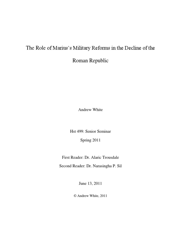 The Role of Marius's Military Reforms in The Decline of The Roman ...