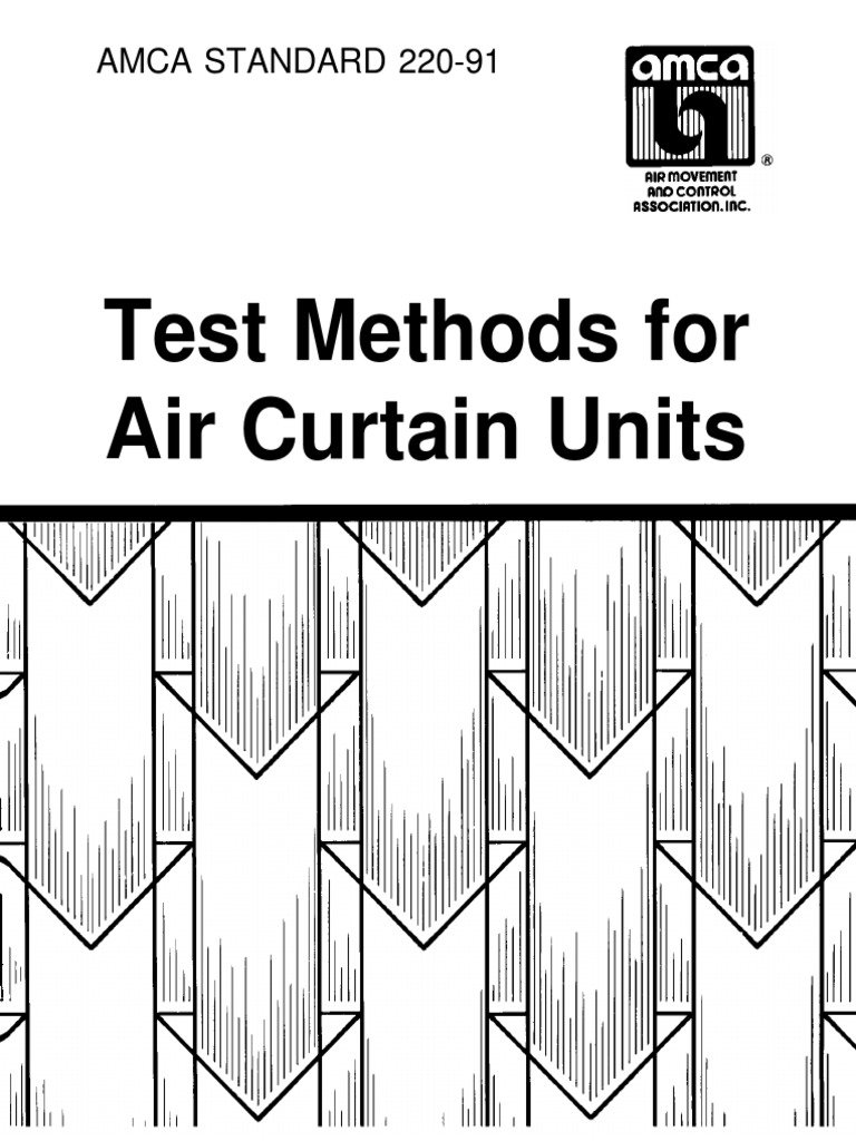 Test Methods For Air Curtain Units: Amca Standard 220-91 | PDF ...