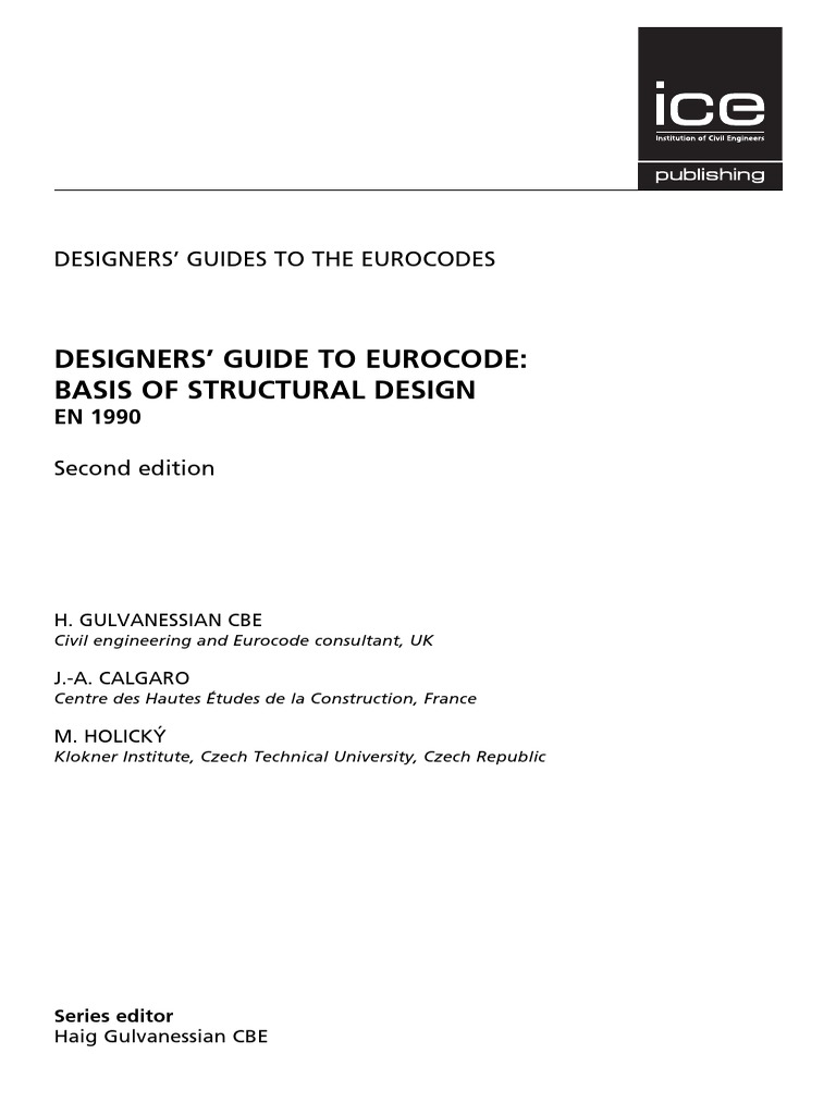 Designers' Guide to Eurocode: Basis of Structural Design 2nd Edition | Engineering | Science