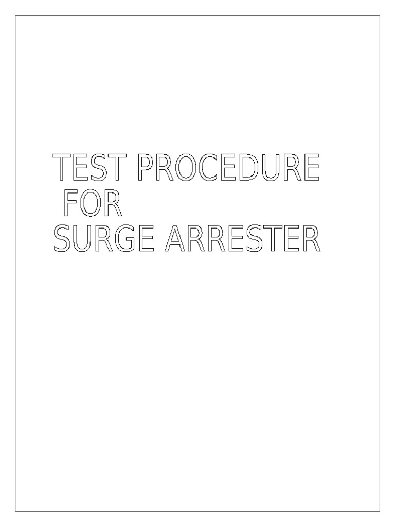 Test Procedure of Surge Arrester | PDF | Insulator (Electricity ...