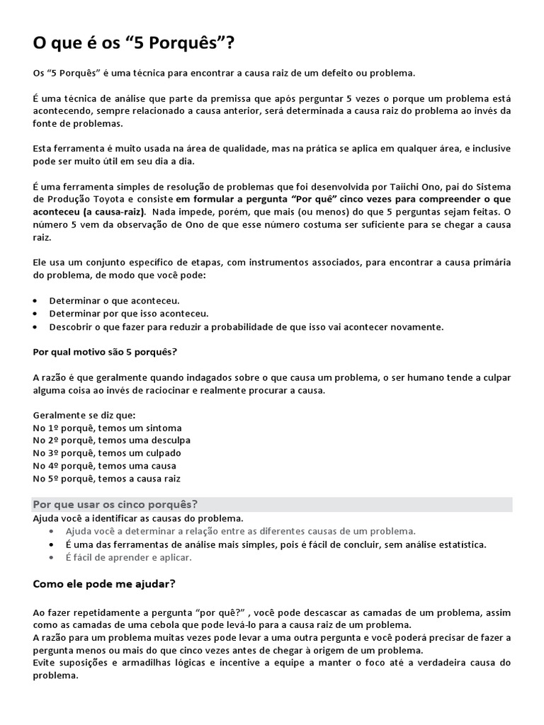 Uma explicação detalhada da técnica dos 5 Porquês para identificar ...