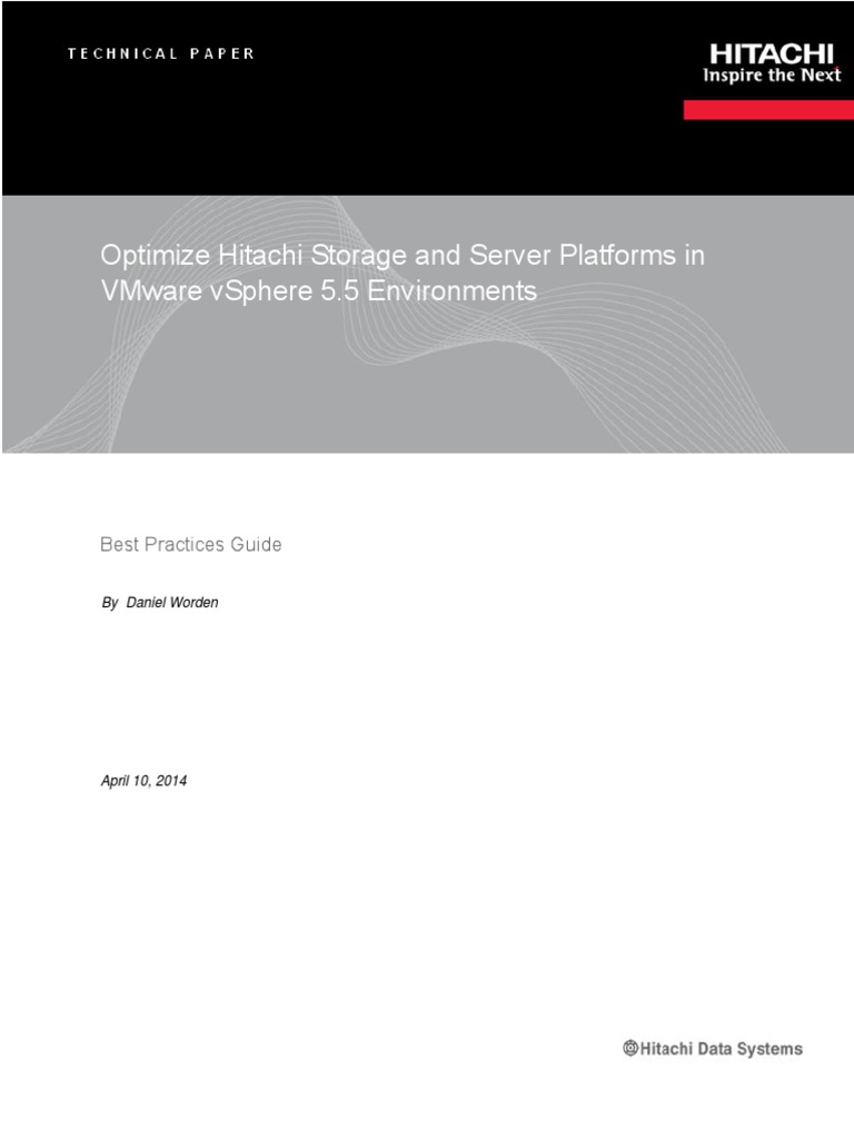 Optimize Hitachi Storage and Server Platforms in Vmware Vsphere 5 5 Environments Best Practices ...