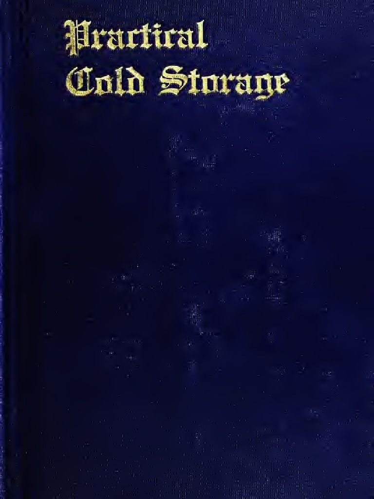 Practicle Cold Storage | PDF | Refrigeration | Warehouse