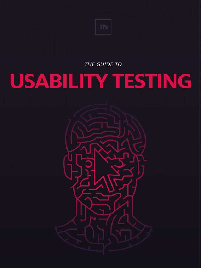 Uxpin Guide To Usability Testing | PDF | Usability | Computing