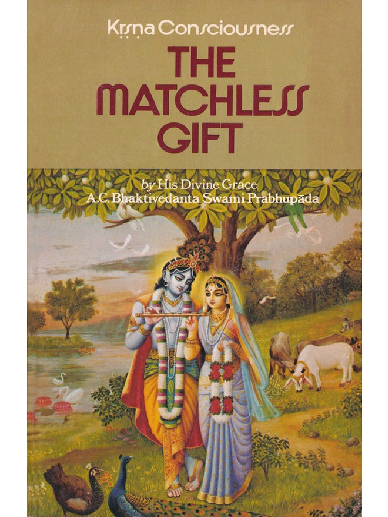 Kṛṣṇa Consciousness: The Matchless Gift | PDF | Krishna | Hinduism