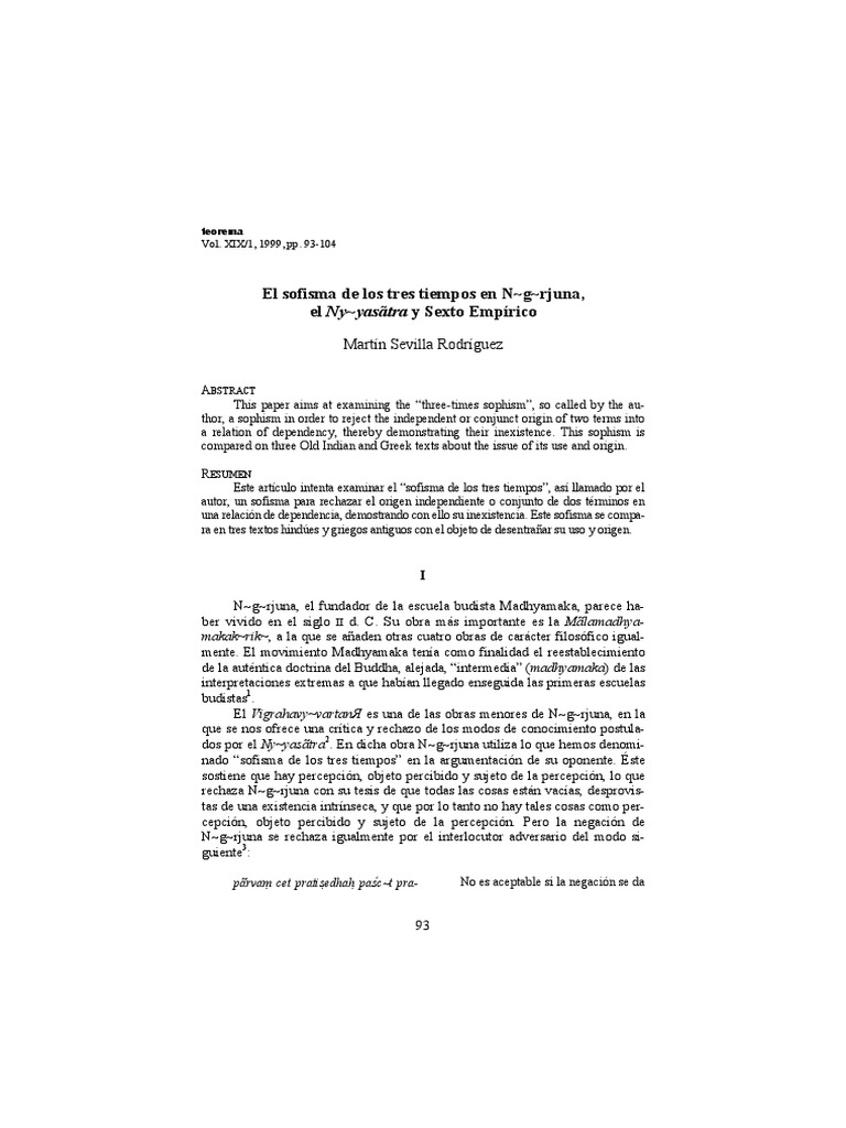 El Sofisma de Los Tres Tiempos en Nagarjuna, Nyaya Sutra y Sexto ... El Sofisma de Los Tres Tiempos en Nagarjuna, Nyaya Sutra y Sexto ...