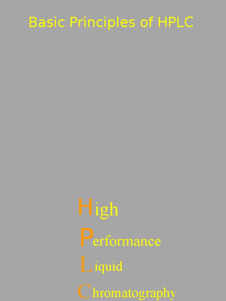 HPLC Basic Principles | PDF | Science & Mathematics