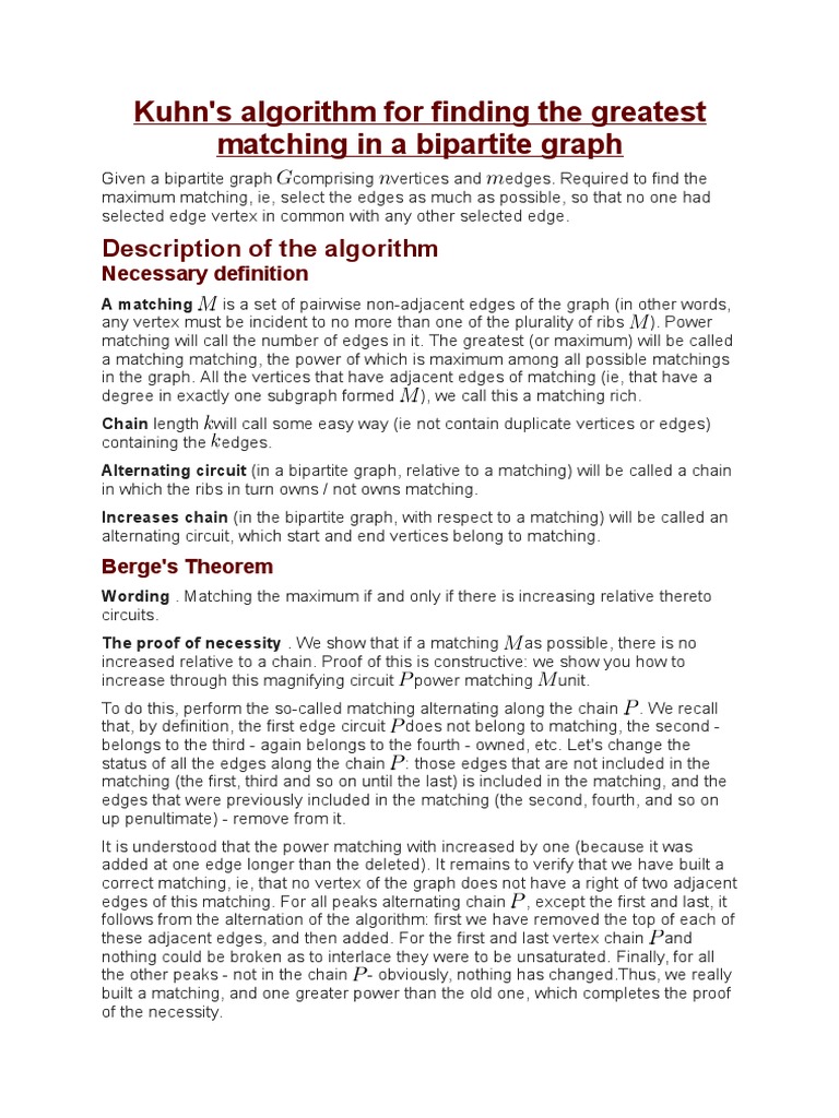 Kuhn's Algorithm For Finding The Greatest Matching in A Bipartite Graph ... Kuhn's Algorithm For Finding The Greatest Matching in A Bipartite Graph ...