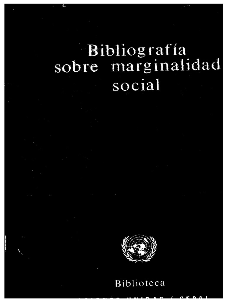Bibliografía Sobre La Marginalidad Social (CEPAL) | PDF | America ...